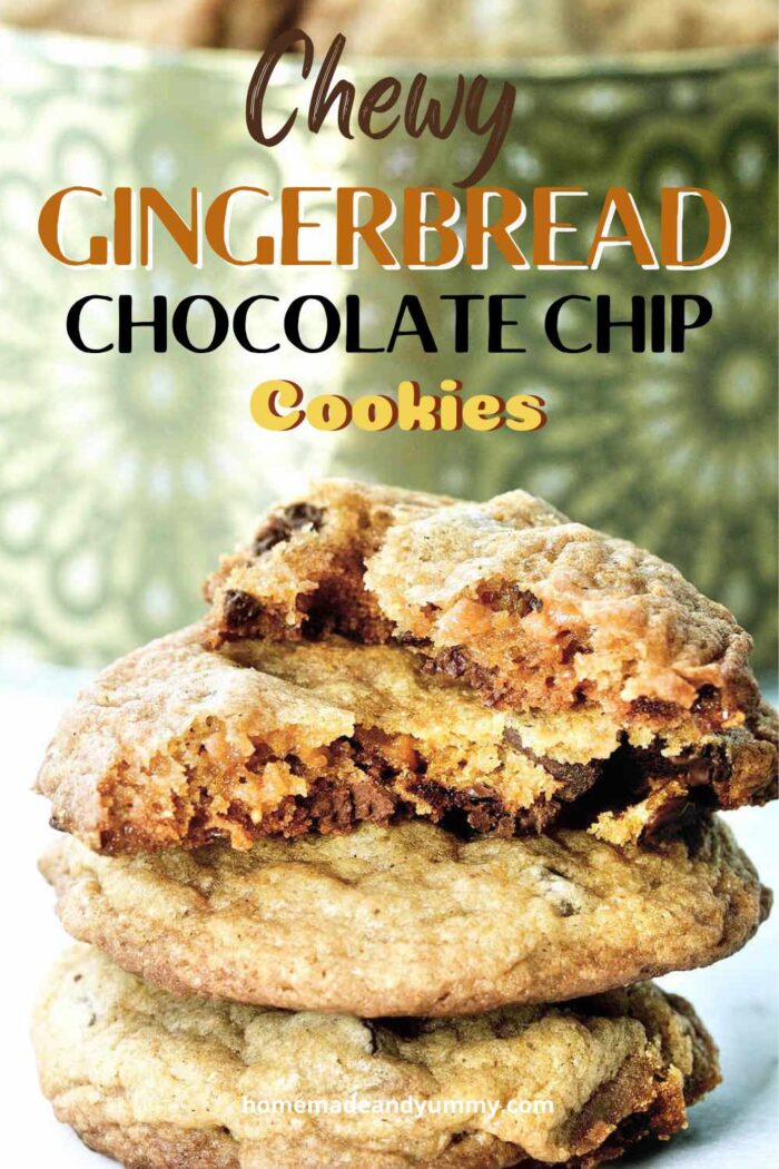 Chewy Gingerbread Chocolate Chip Cookies | Homemade & Yummy